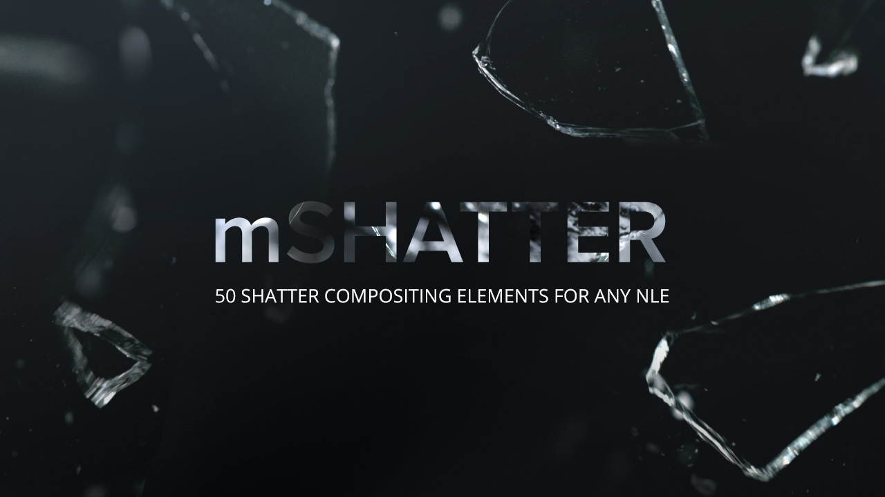 mShatter — 50 Shatter Compositing Elements for Any NLE